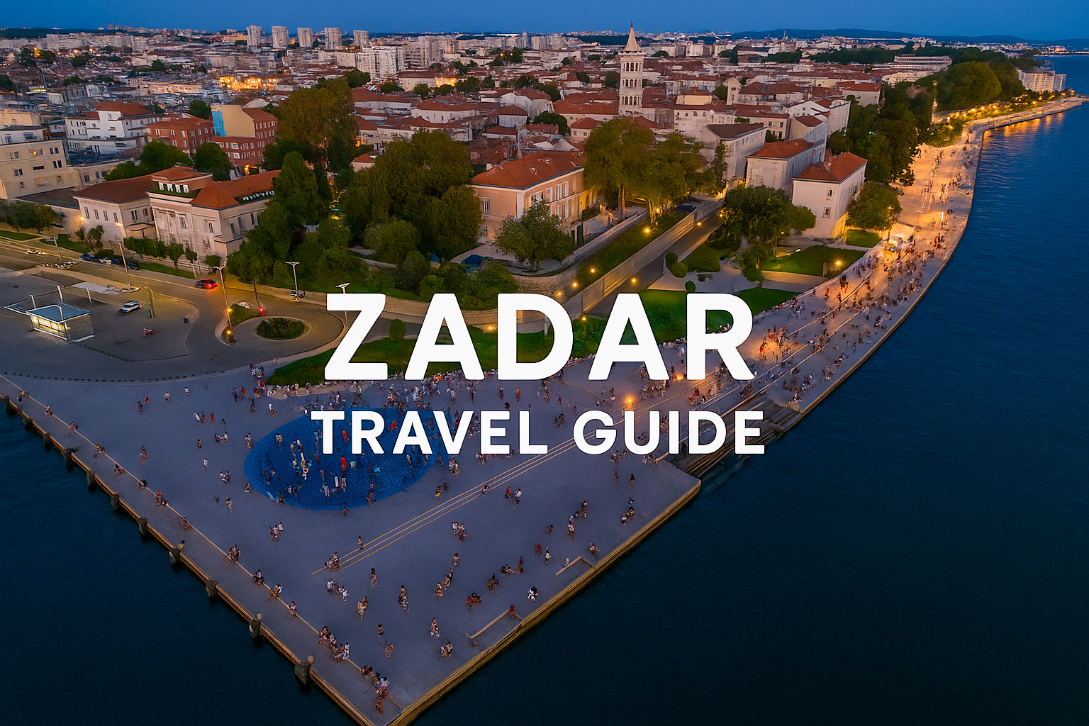 Uncover the Hidden Gems: The Best Things to See in Zadar, Croatia ...
