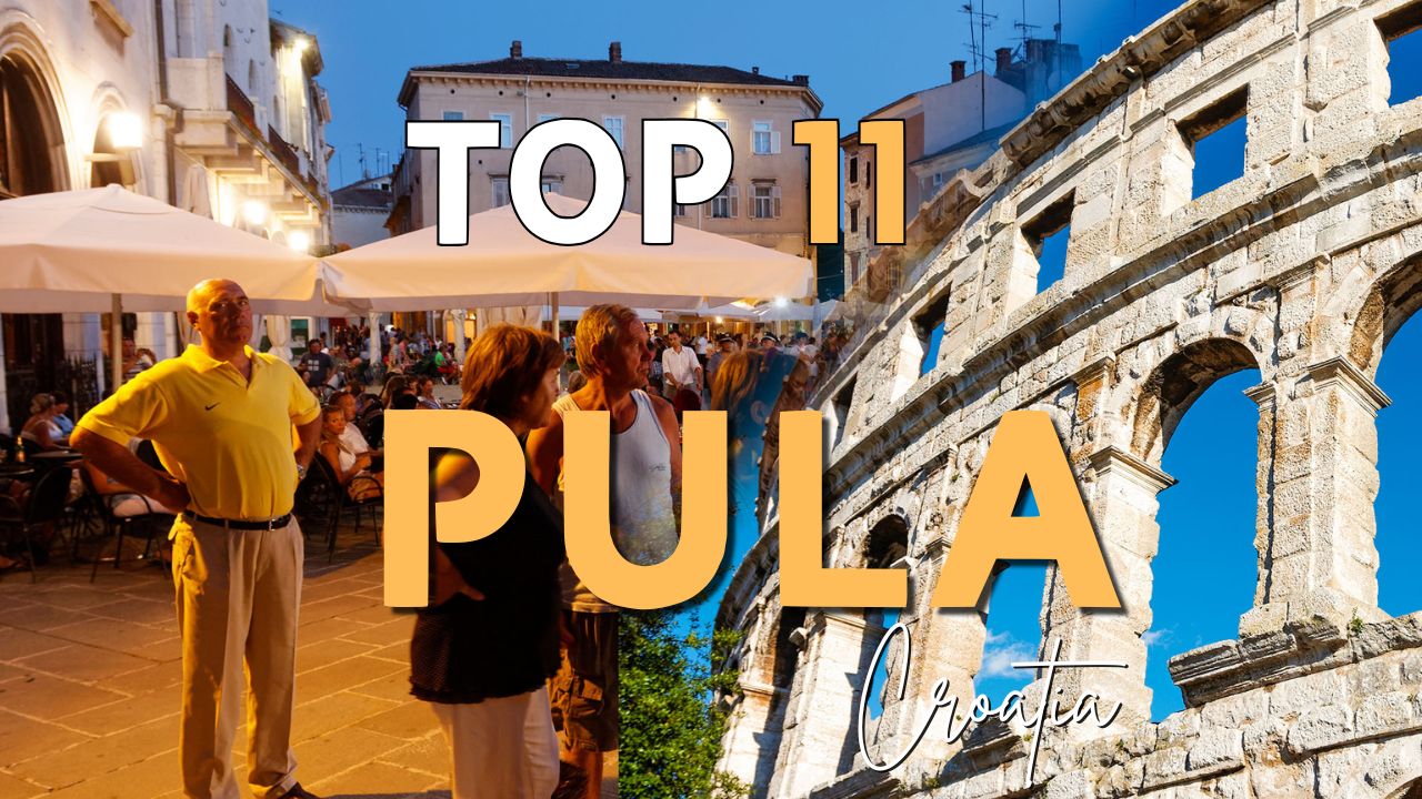 Discover the Top 10 Must-See Attractions in Pula, Croatia - Explore Croatia